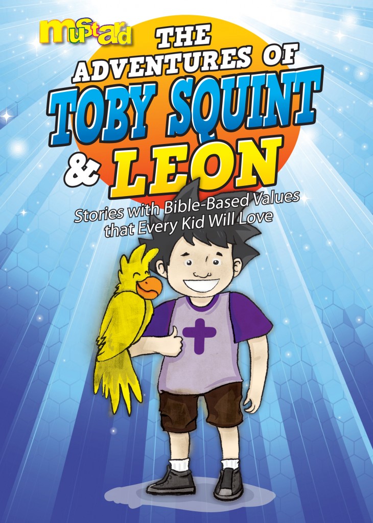 The Adventures of Toby Squint and Leon - Feast Books